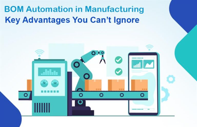 BOM Automation in Manufacturing: Benefits, Process & Use Cases